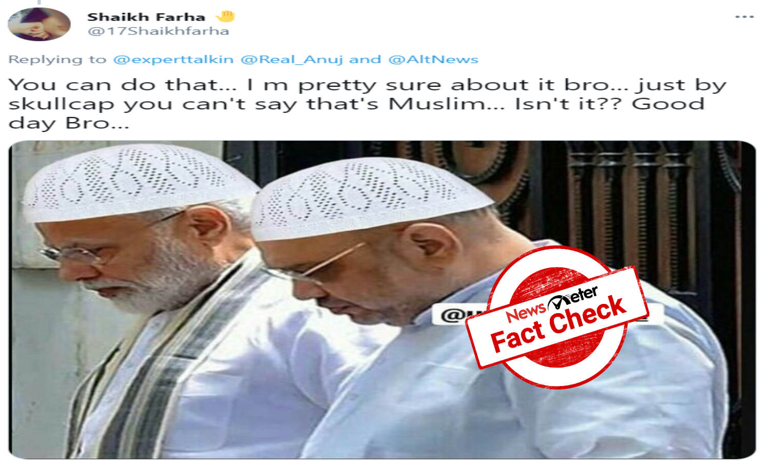 Fact Check: Morphed image shows Modi, Shah wearing skull caps ahead of ...