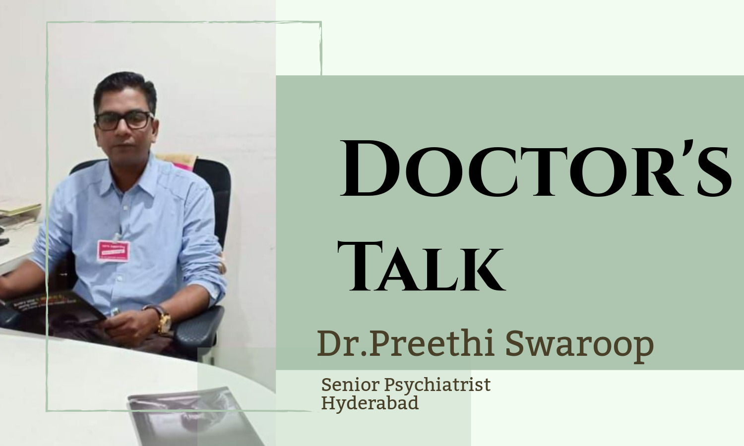 Hyd Psychiatrist Dr Preethi Swaroop: Mental illness shifts from ...