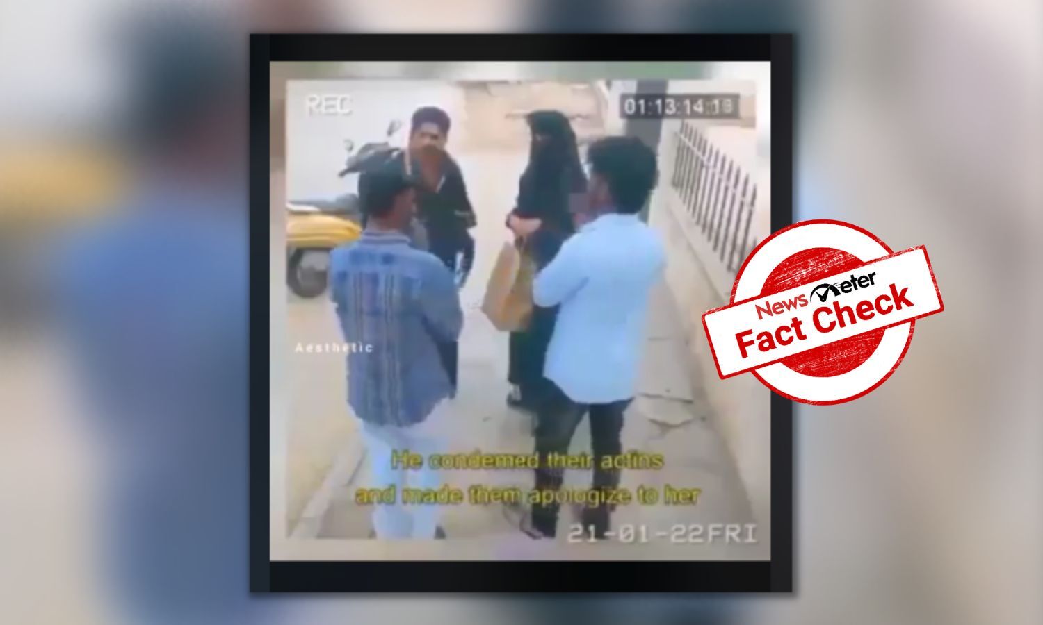 Scripted video of two men harassing burkha-clad woman goes viral as real