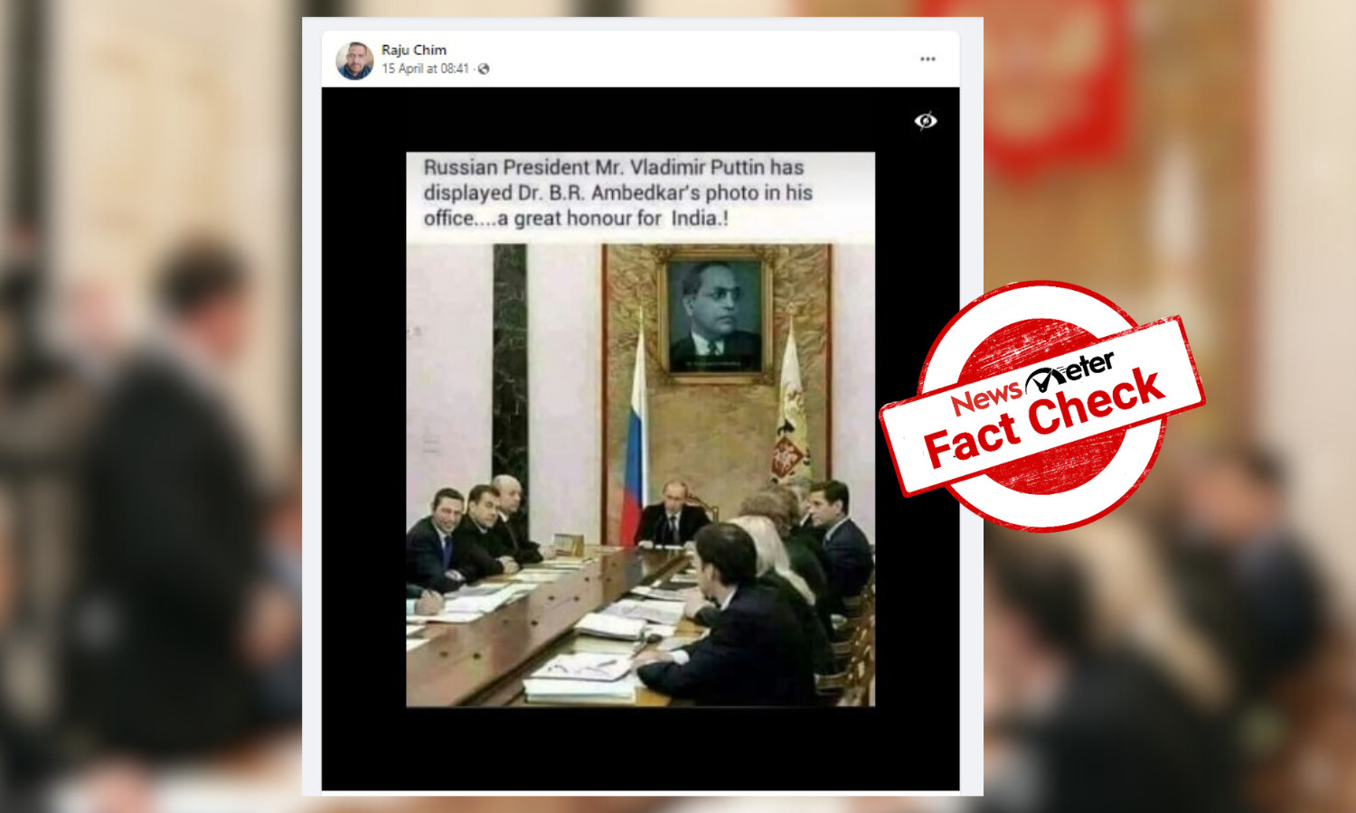 Morphed image shows Dr. Ambedkar’s portrait in Putin’s office