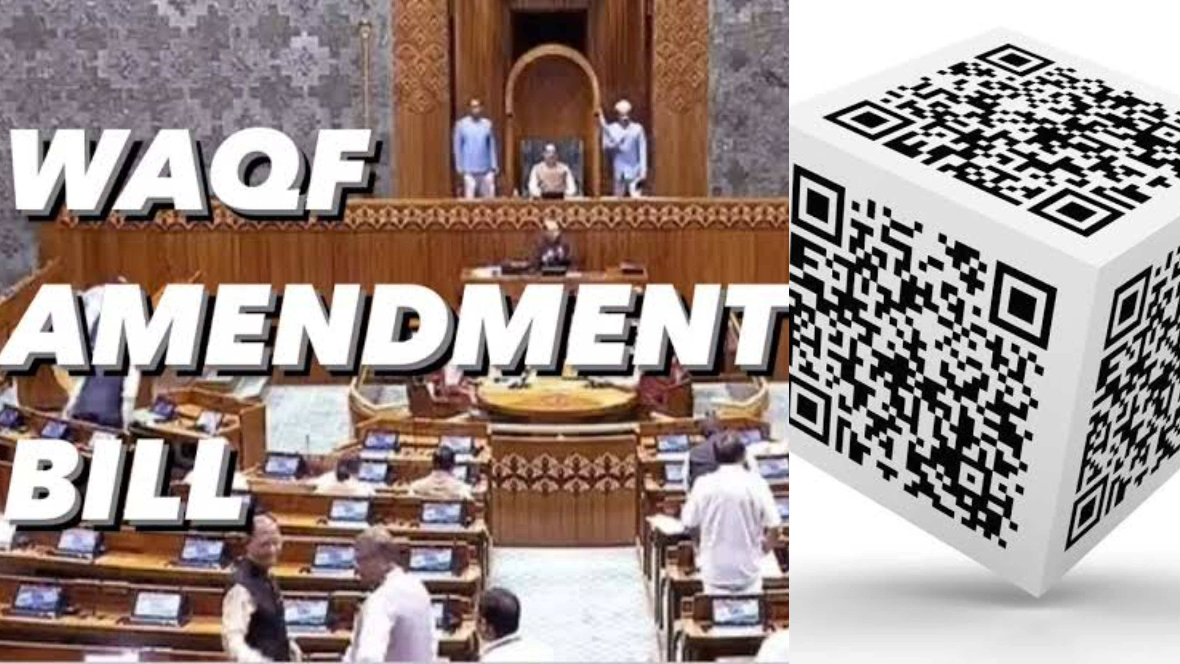 Waqf Amendment Bill: QR code strategy to register protest against bill ...