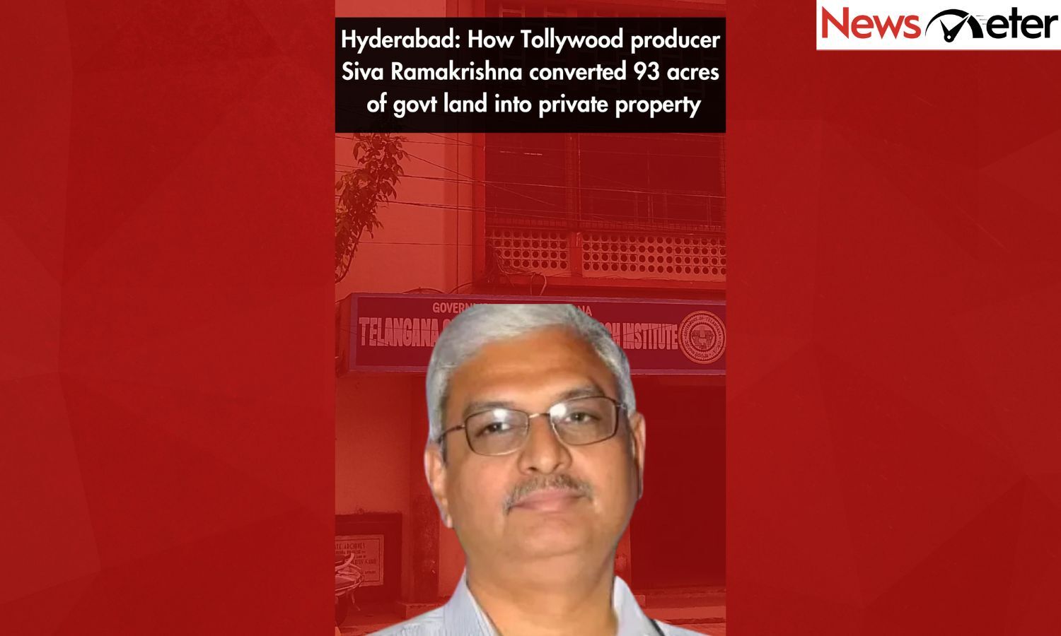 How Tollywood producer Siva Ramakrishna converted 93 acres of govt land ...